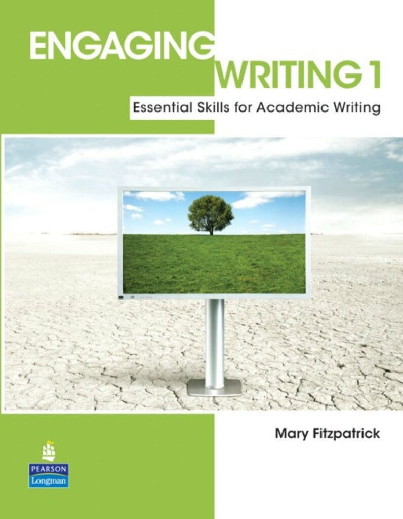 Engaging Writing 1, Essential Skills for Academic Writing 1 Second ...